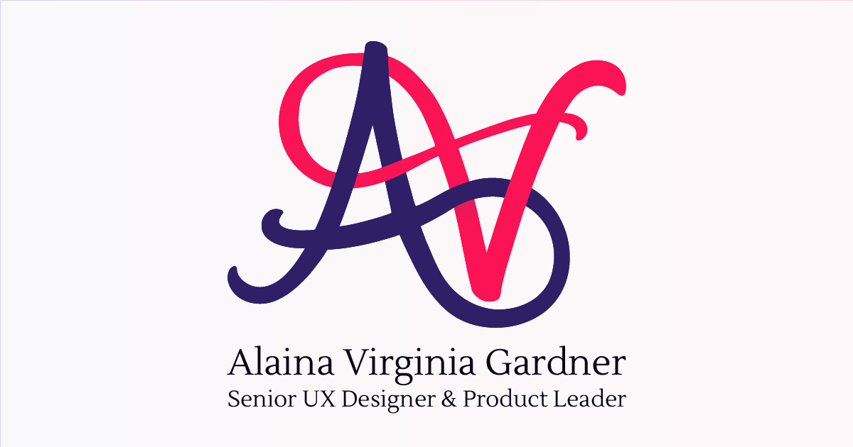 Alaina Gardner – Lead Product & UX Designer